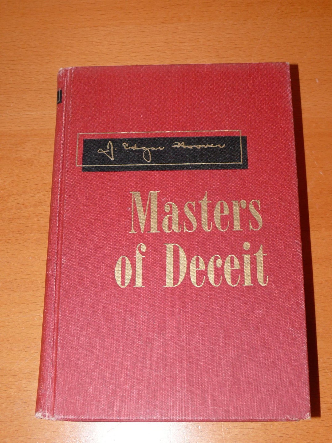 Masters of Deceit - J Edgar Hoover- 1961 - Signed Copy - Etsy