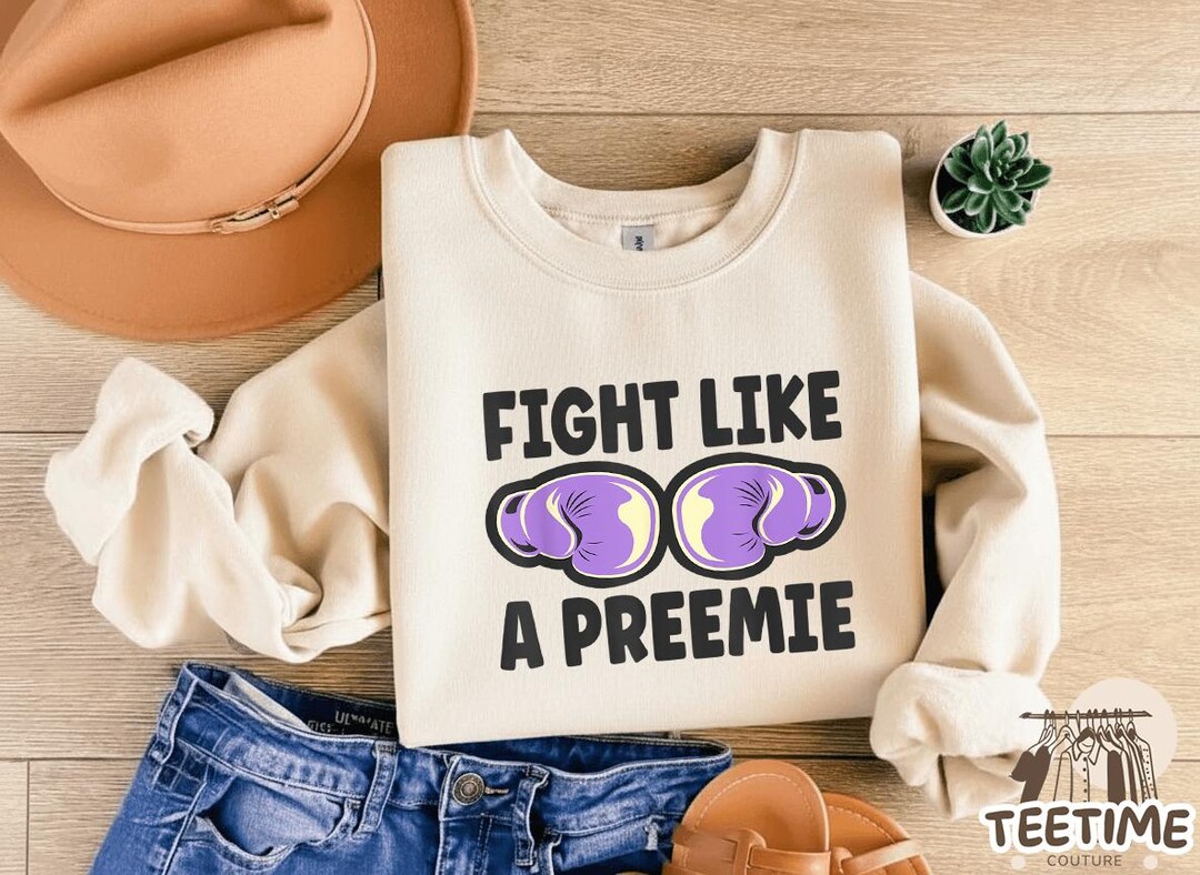 Fight Like A Preemie Shirt, NICU Warrior Shirt, Preemie Awareness Shirt ...