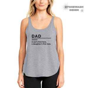 Dad A Sons First Hero and A Daughters First Love Tank Top, Dad Tank Top ...