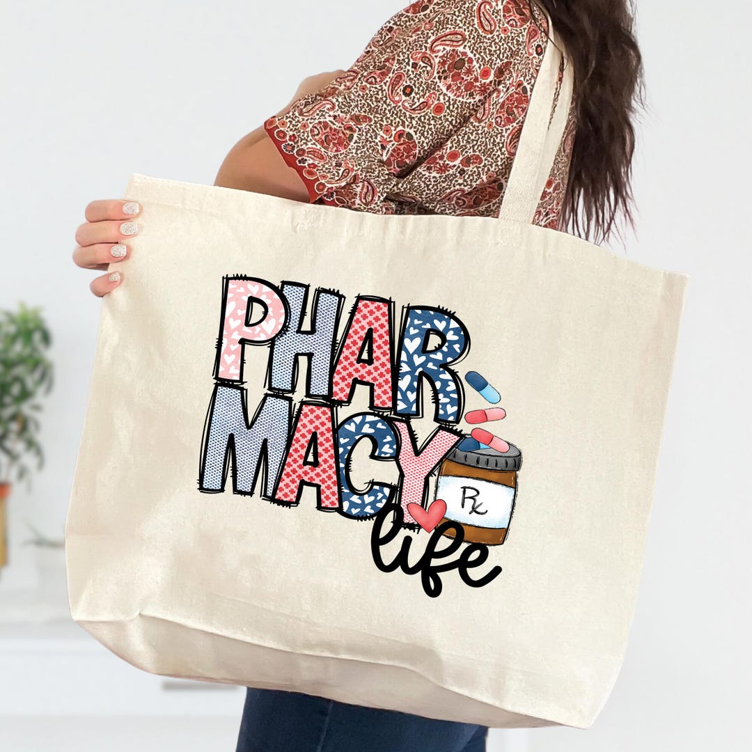 Pharmacy Life Tote Bag, Pharmacist Bag, Pharmacy Technician Bag ...