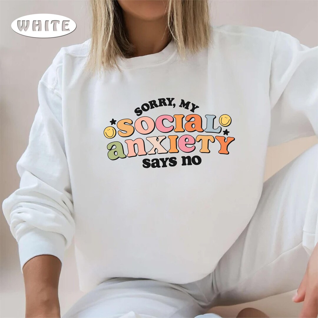 Social Anxiety Sweatshirt, Mental Health Matters, Mental Health Sweater ...
