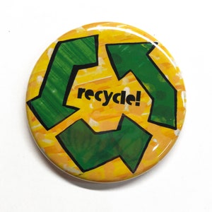 Recycling Pin Back Button or Fridge Magnet Recycle, Earth Day, March ...