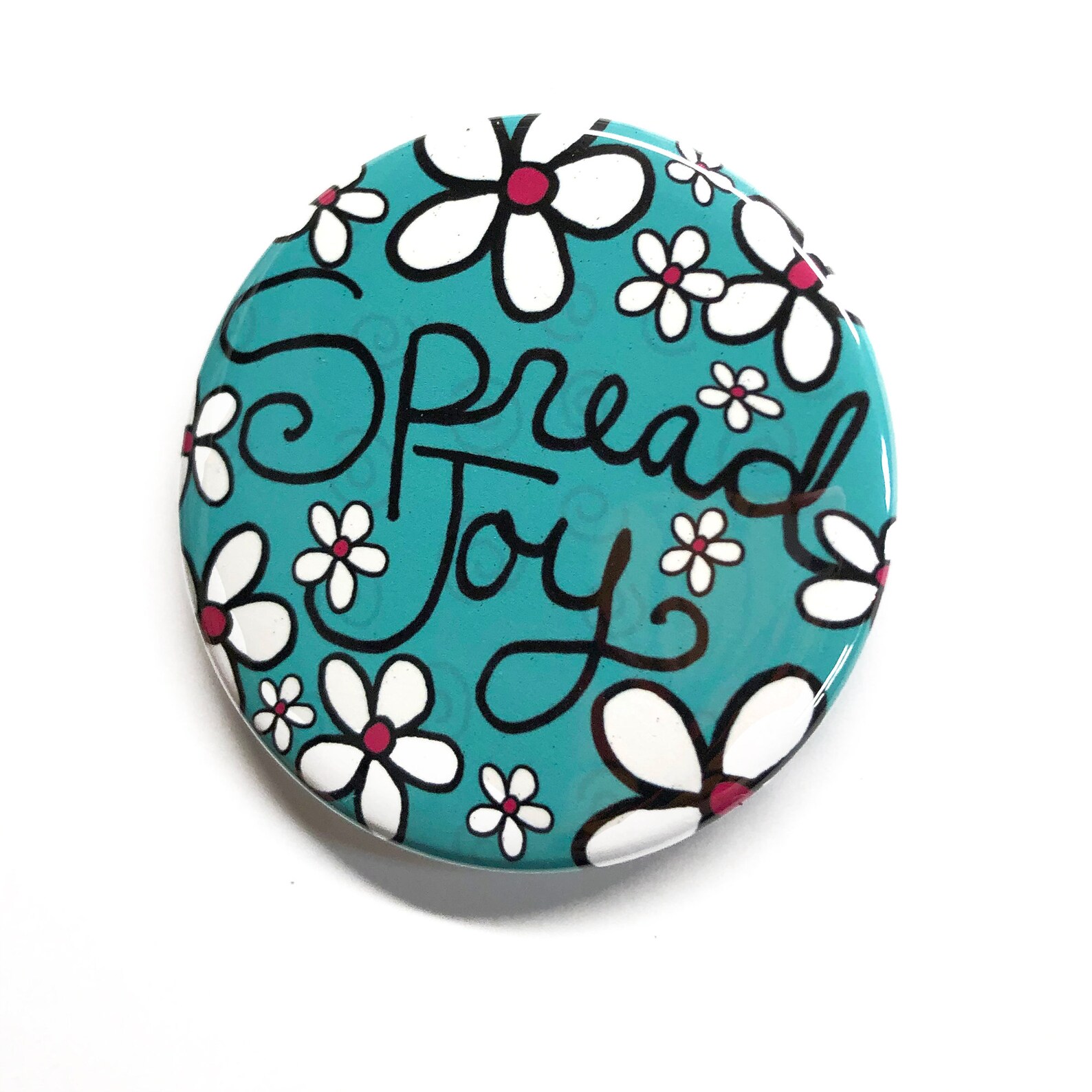 Spread Joy Magnet Pin Back Button or Pocket Mirror Positive - Etsy