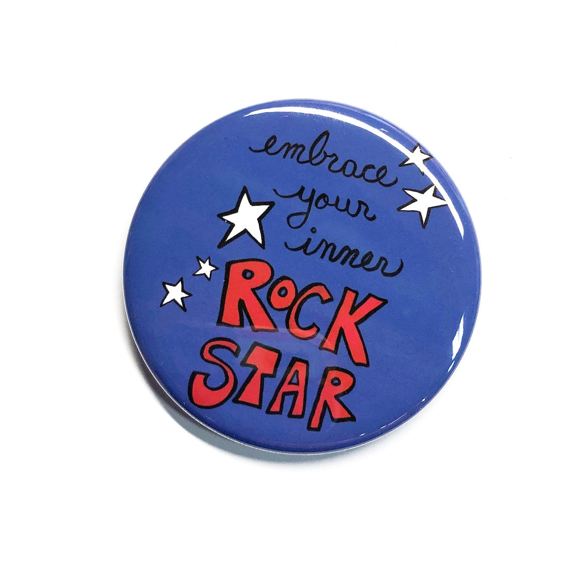 Embrace Your Inner Rock Star Magnet Pin or Mirror 1 1.25 | Etsy