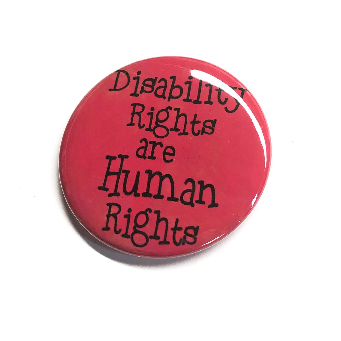 Disability Rights Are Human Rights Pin or Magnet Disabled - Etsy