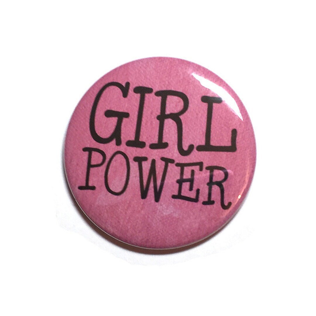 Girl Power Pin or Magnet or Mirror Strong Women Pinback - Etsy