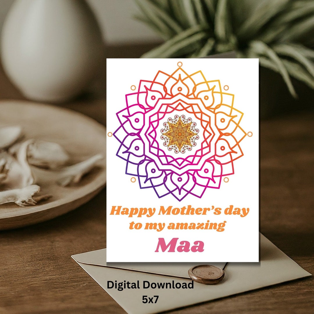 Happy Mother's Day Maa, Mom, Mandala Design, Download Card, Desi Mom ...