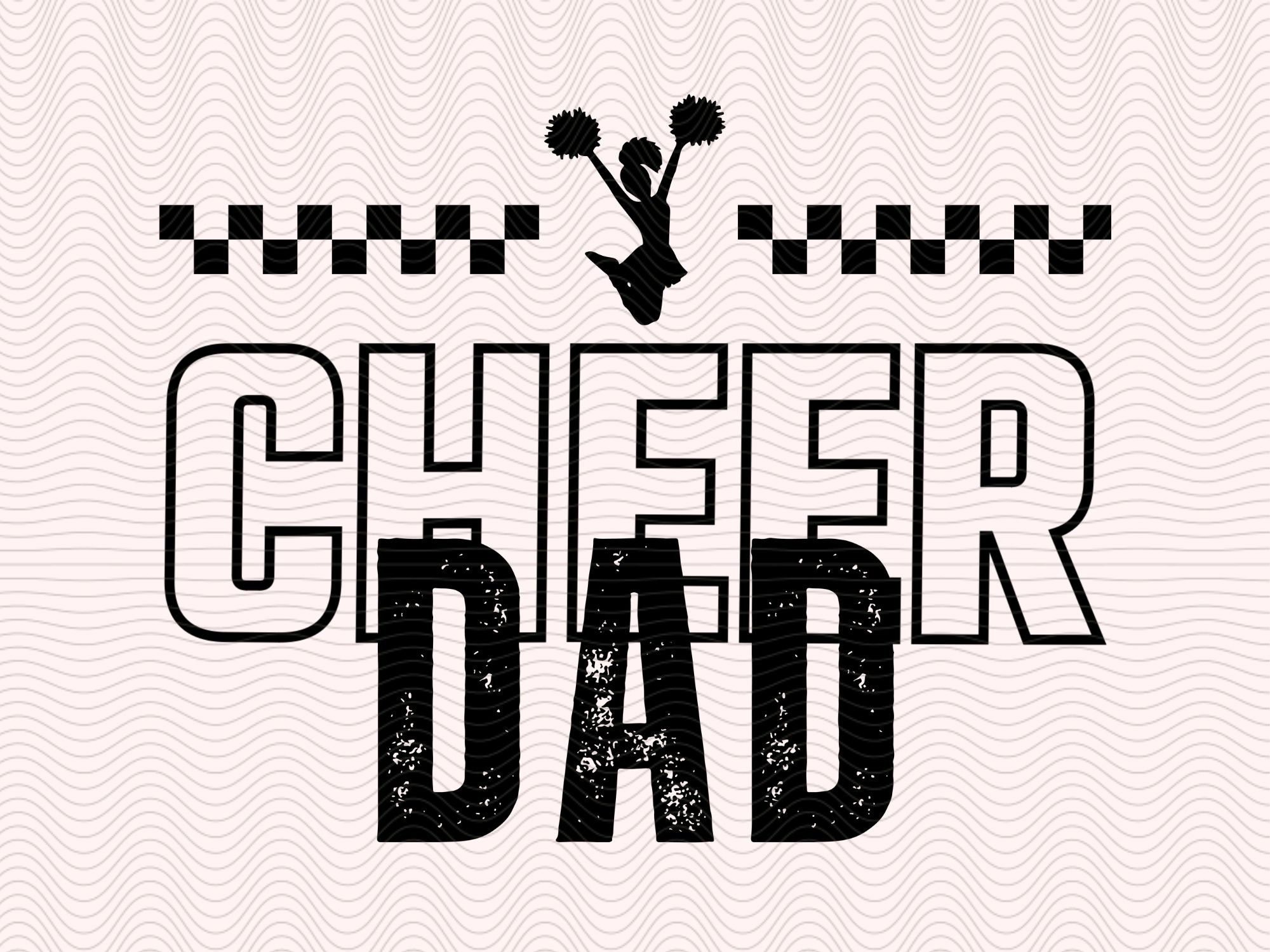Cheer Dad PNG File, Cheerleading Dad Shirt, Cheerleader PNG, Cheer Png ...