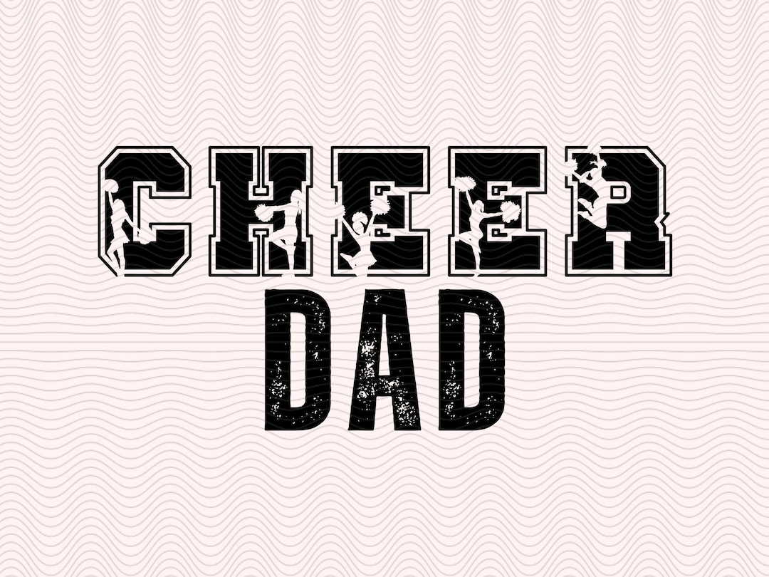 Cheer Dad PNG File, Cheerleading Dad Shirt, Cheerleader PNG, Cheer Png ...