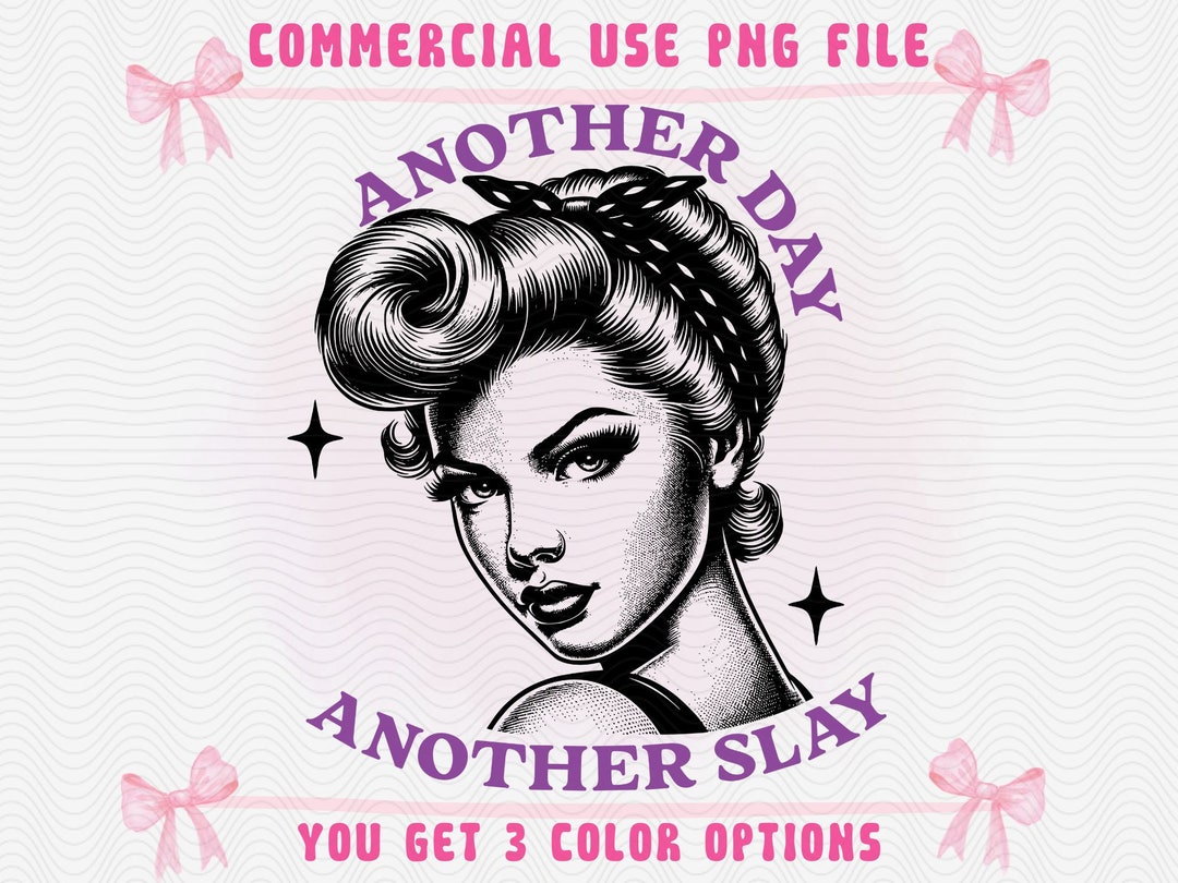 Another Day Another Slay PNG, Retro Vintage Sassy Housewife PNG, Trendy ...