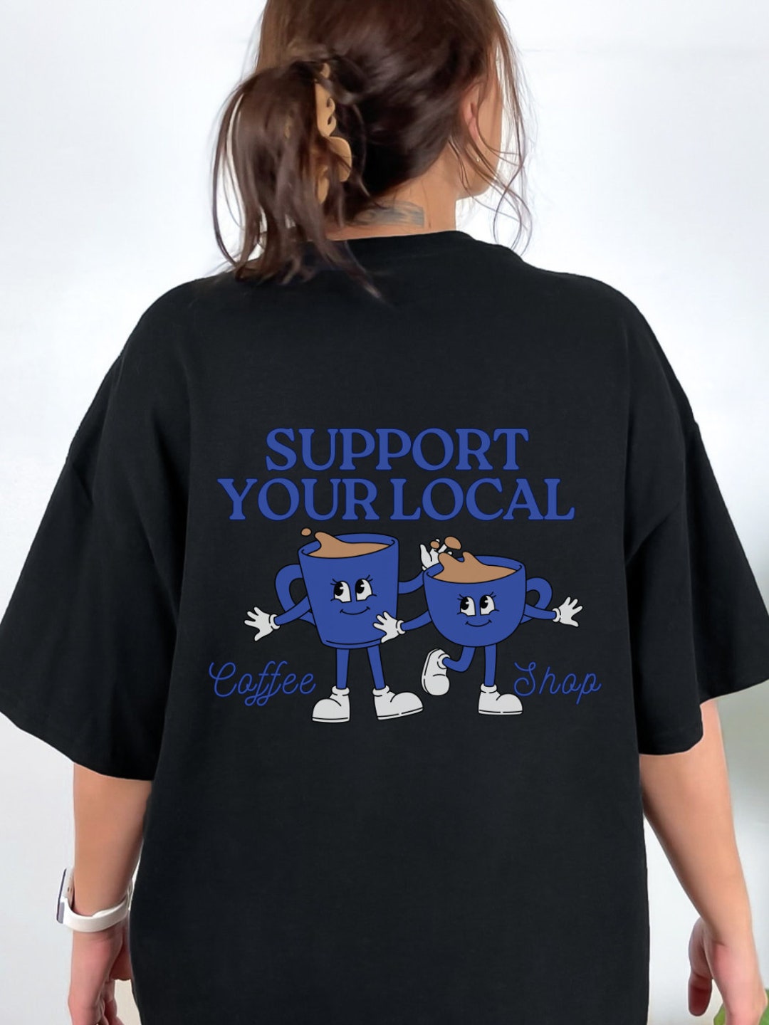 Support Your Local Coffee Shop Retro Comfort Colors Shirt Coffee Lover ...