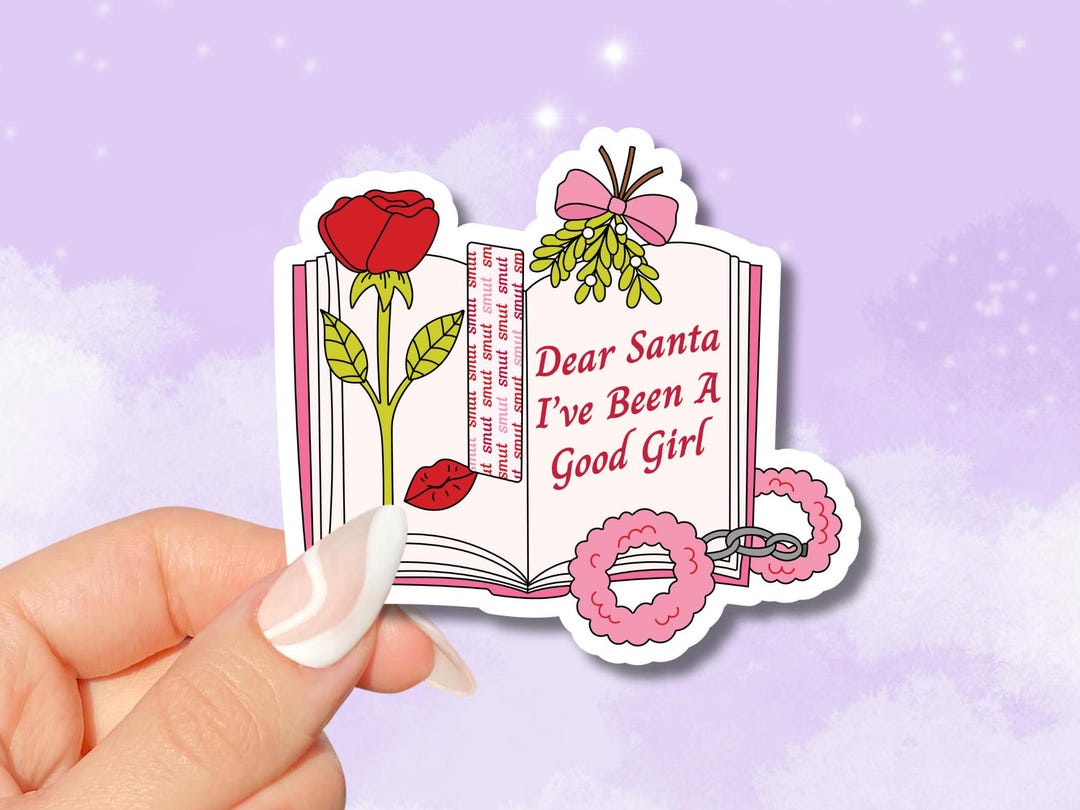 Dear Santa I've Been a Good Girl Sticker, Bookish Kindle Stickers ...