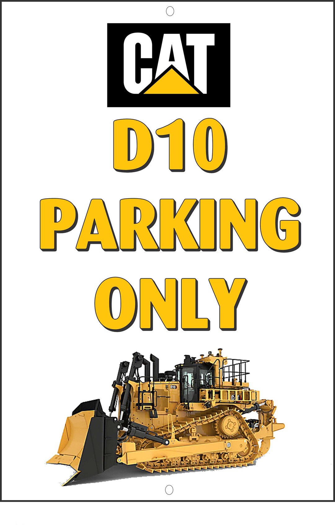 Caterpillar D10 Tractor Parking Only Metal Sign - Etsy