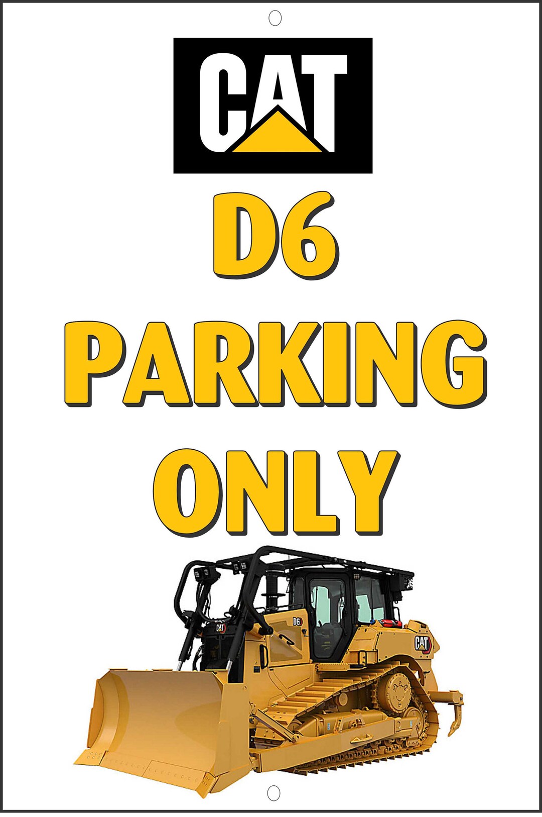 Caterpillar D6 Tractor Parking Only Metal Sign - Etsy