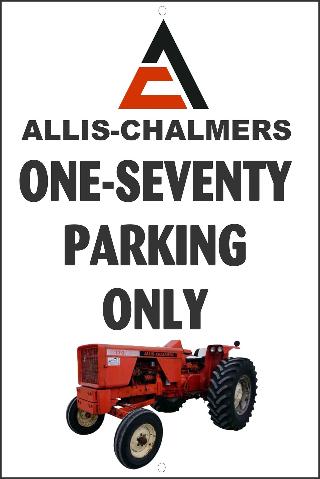 Allis-chalmers One Seventy Tractor Parking Only Metal Sign - Etsy