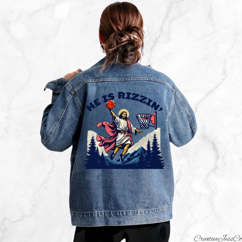 He is Rizzen Jesus Denim Jacket, Jesus Playing Basketball, Dunk on the ...