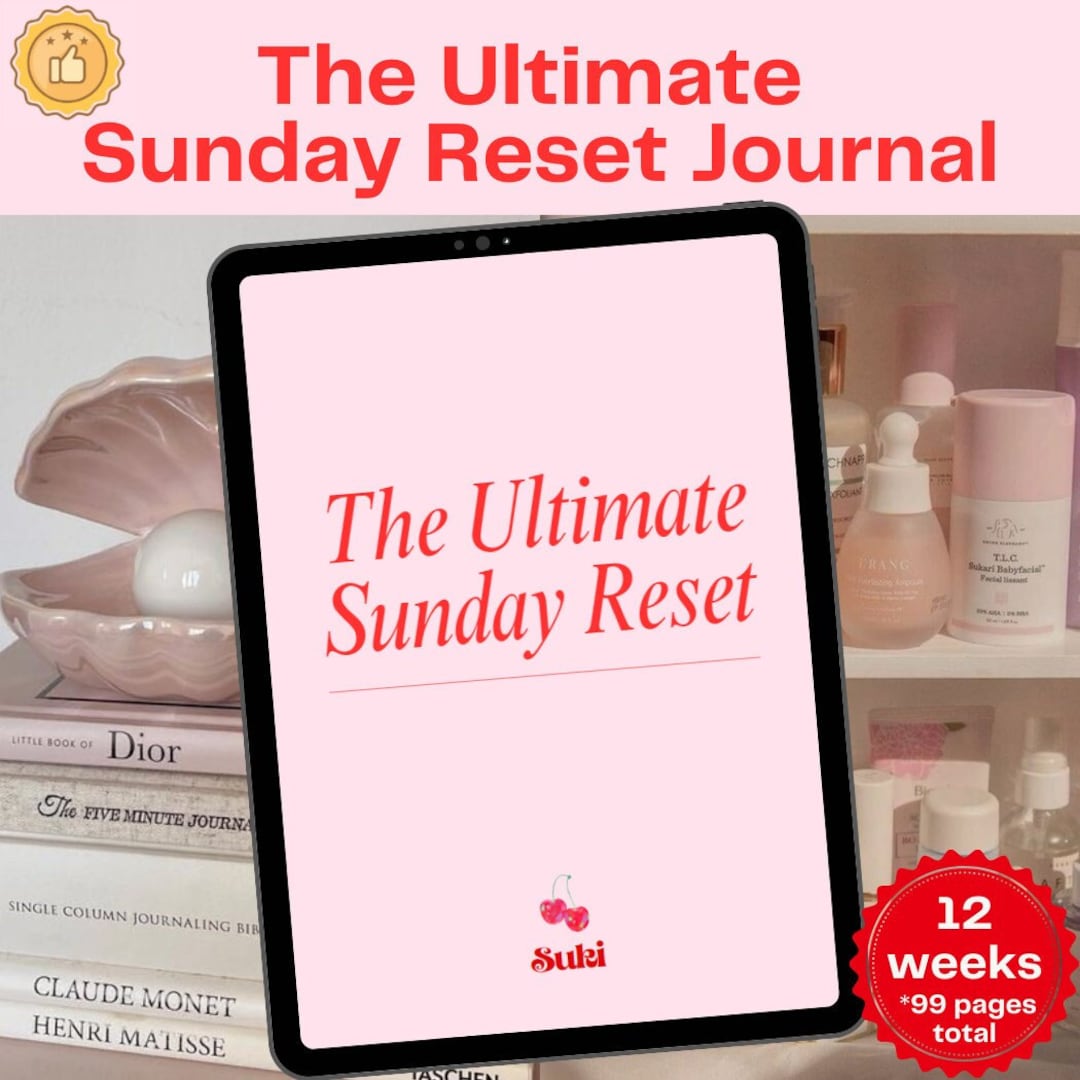 The Ultimate Sunday Reset Digital Journal, New 2025 Life Reset 12 Week Program, Manifest Dream ...