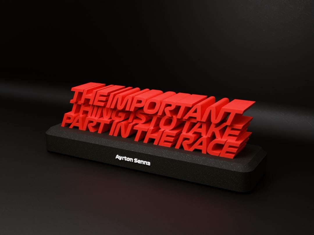 3D Decorative F1 Quote Ayrton Senna the Important Thing is to Take Part ...