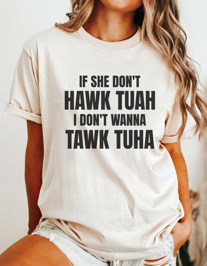Funny Slang Trendy Meme Oversized T-shirt, Hawk Tuah Girl Parody ...