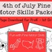 4th of July Fine Motor Skills Packet for Preschool - 1st Grade (united ...