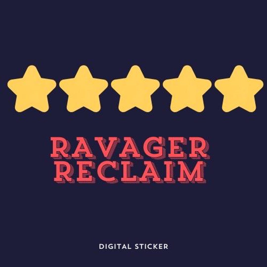 Ravager Reclaim With 5 Stars Digital Sticker - Etsy