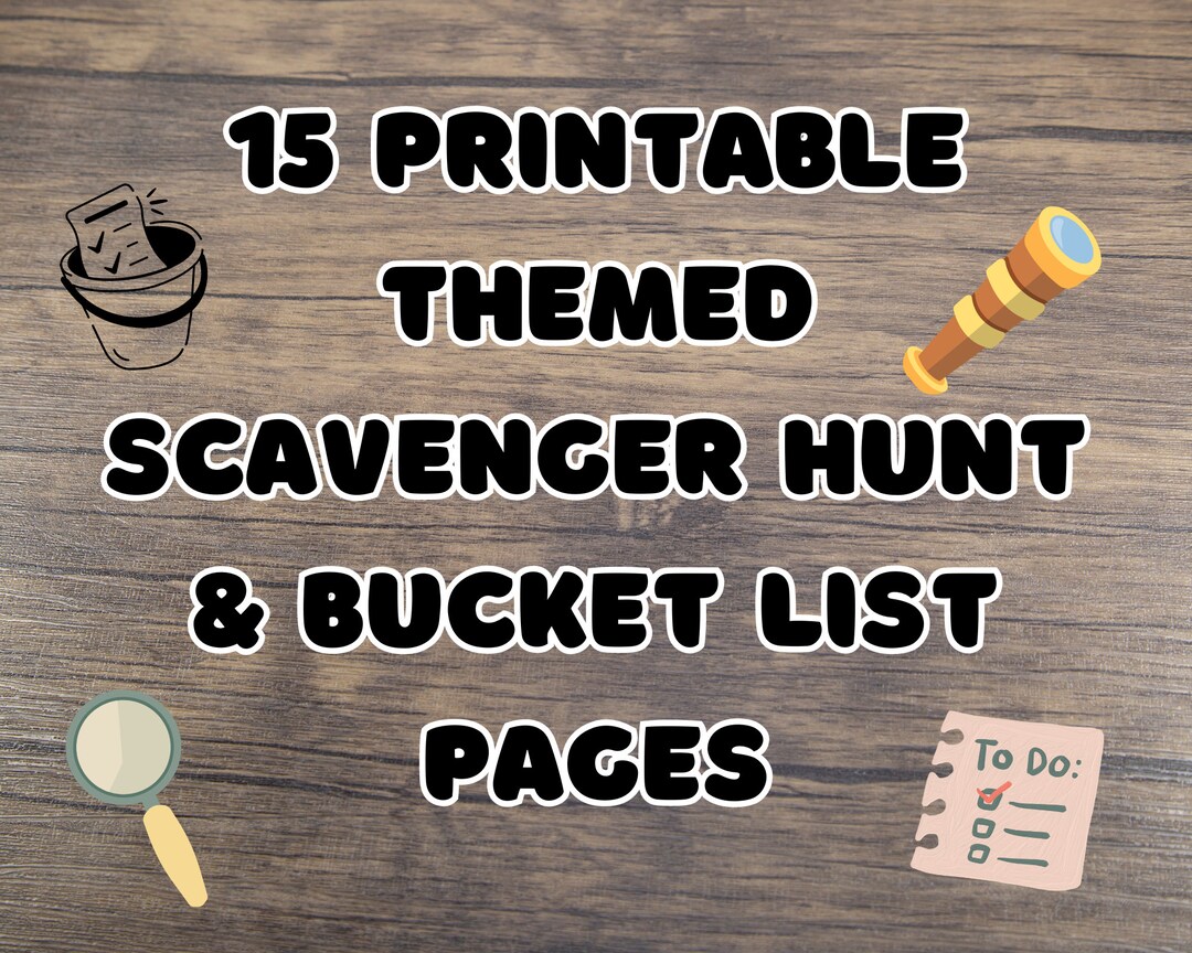 Themed Printable Bundle | Scavenger Hunts | Bucket Lists | Holidays ...