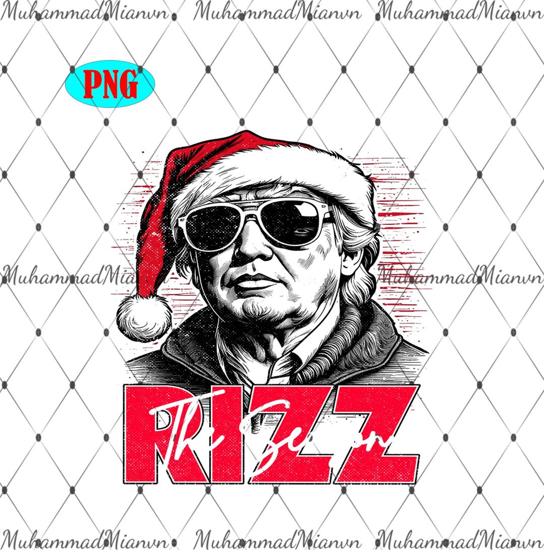 Trump Rizz the Season PNG, Funny Trump Shirt PNG, Trump Christmas Tee ...