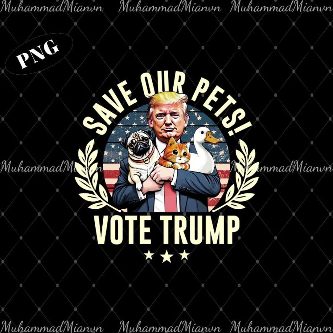 Trump Save Our Pets Png, Save Our Cats Png, Trump Debate Png, Trump and ...