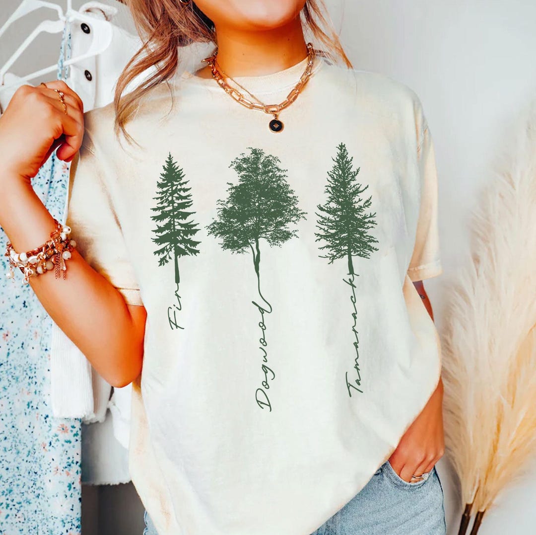 Fir Dogwood Tamarack Shirt, Anti-trump Nature Tee, National Park Style ...