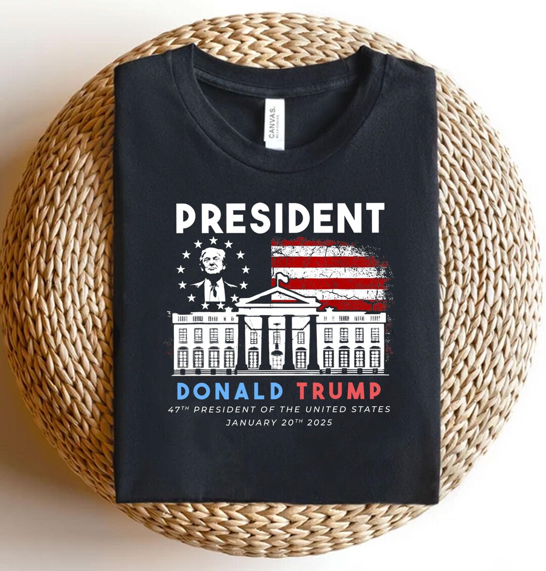 Donald Trump Inauguration Day 2025 47th USA President Shirt, 47th US ...