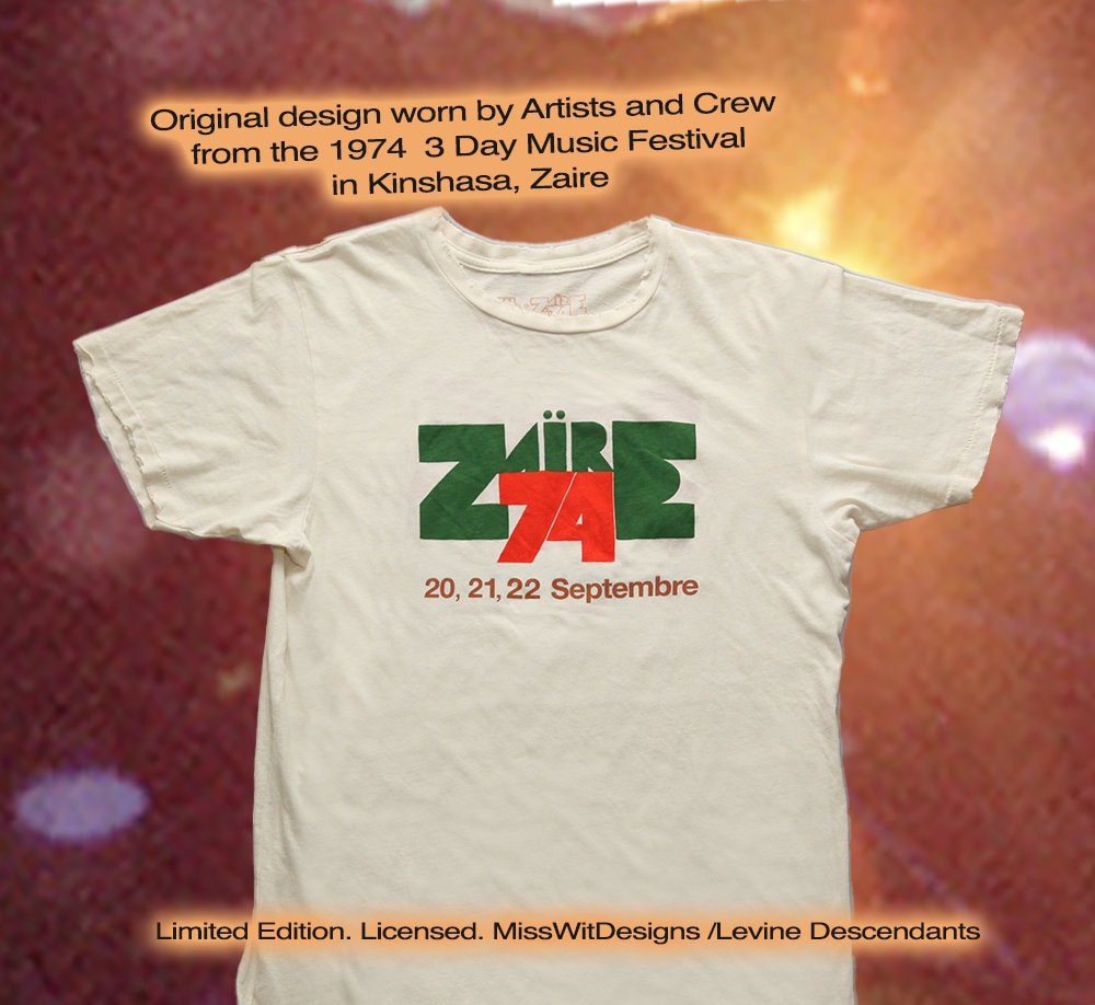 Zaire '74 Exclusive Licensed Edition Concert Tee Original Festival ...