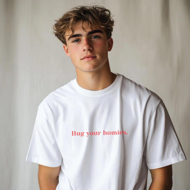 Hug Your Homies T-shirt - Etsy