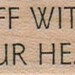 Rubber Stamp off With Your Head Alice in Wonderland Wood | Etsy