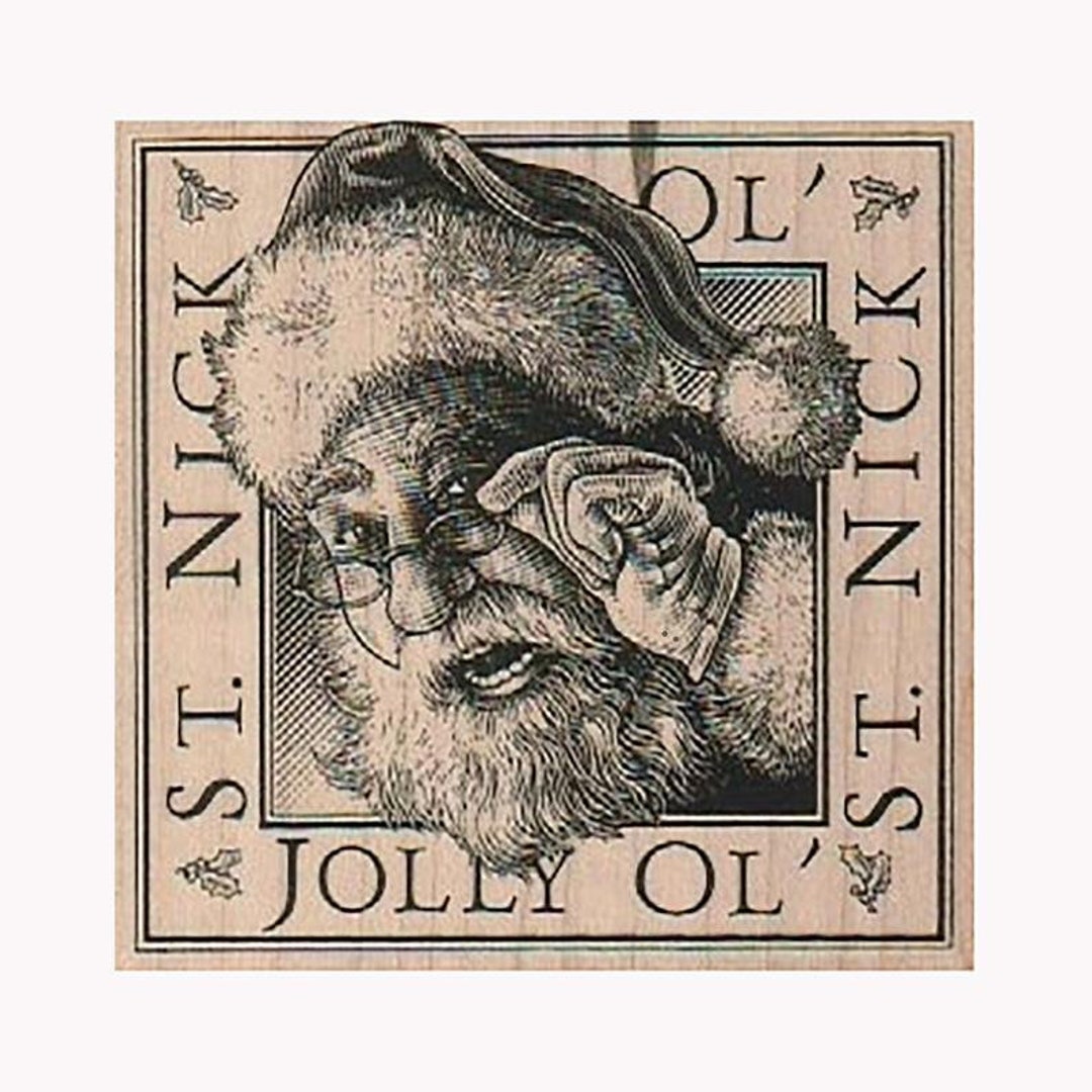 Jolly Ol' St. Nick RUBBER STAMP, Santa Claus Stamp, Santa Stamp ...