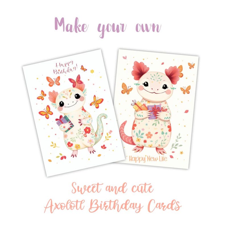 Axolotl Birthday Card Printable | Cute Axolotl With Gifts | Instant ...