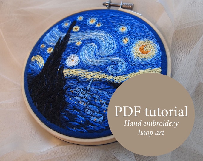 Starry Night PDF Embroidery Art Tutorial for Hand Embroidery, Van Gogh ...