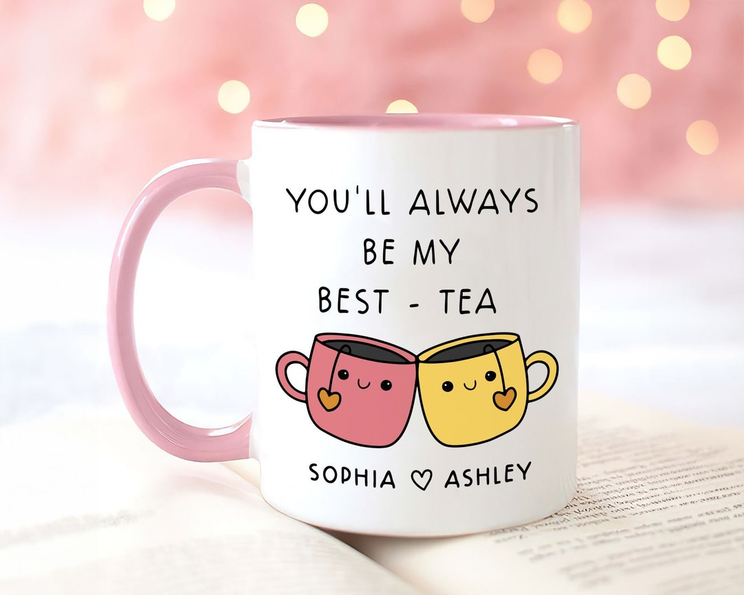 Personalized Bestie Mug, Best Friend Mug, Gift for Bestie, My Best-tea ...
