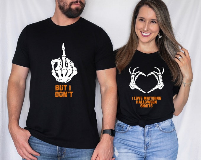 Halloween Couple Shirts, I Love Matching Halloween Shirts, but I Don't ...