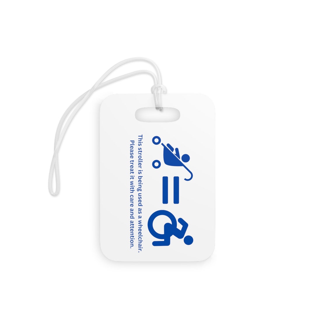 Stroller Equals Wheelchair Tag, Stroller Tag, Wheelchair Tag, Special ...