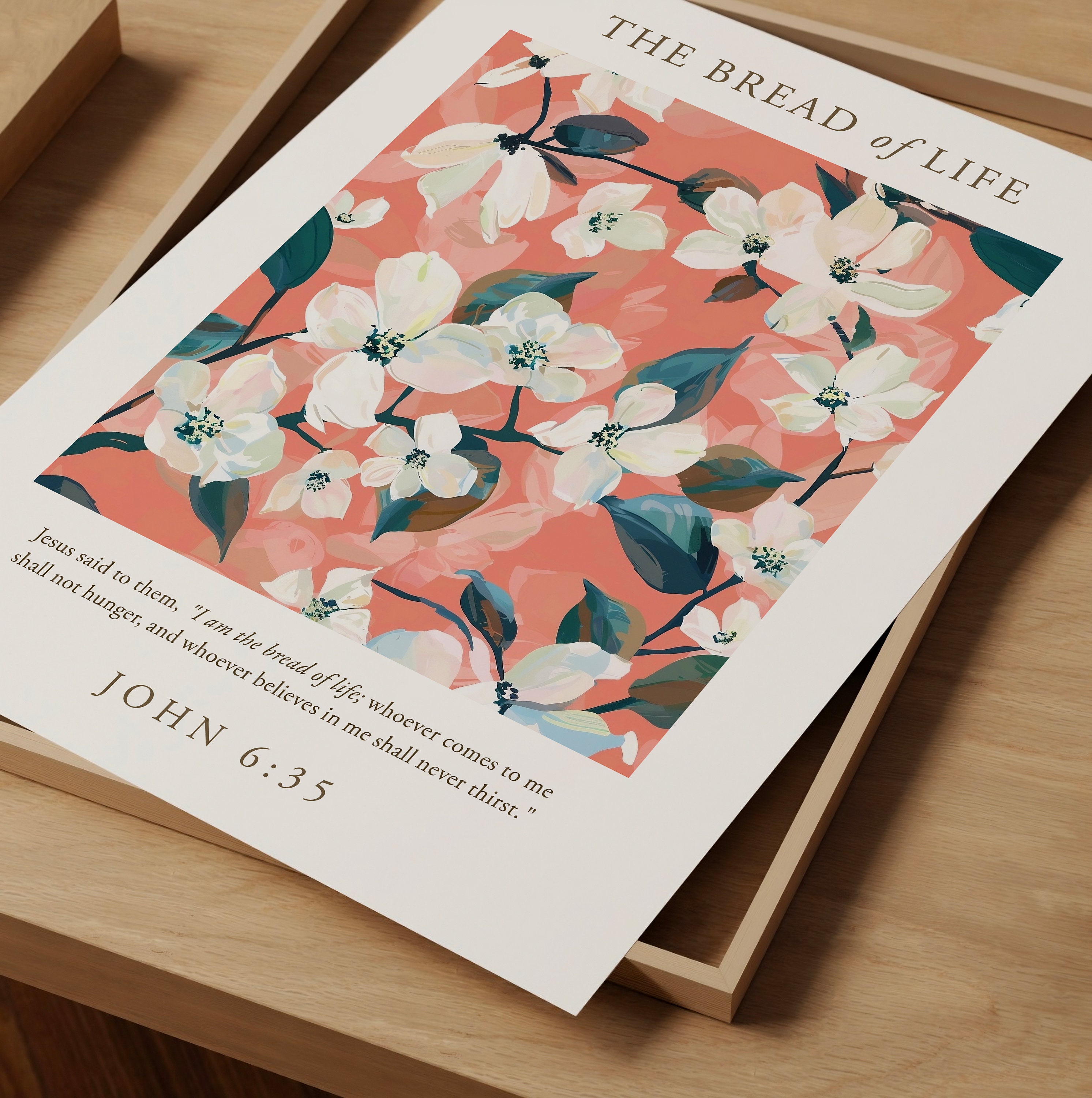 John 6:35 the Bread of Life. Printable Flower Decor Bible Verse ...