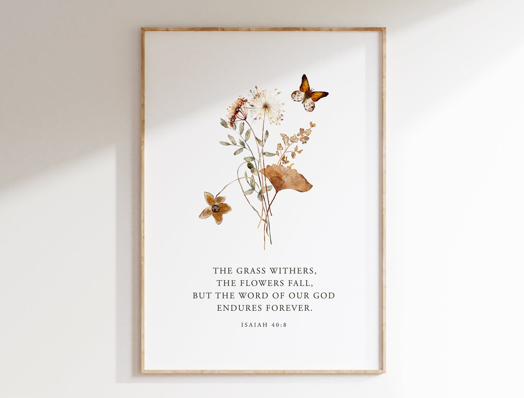 Isaiah 40:8 Word of God Endures Forever. Thankful Scripture. Printed ...