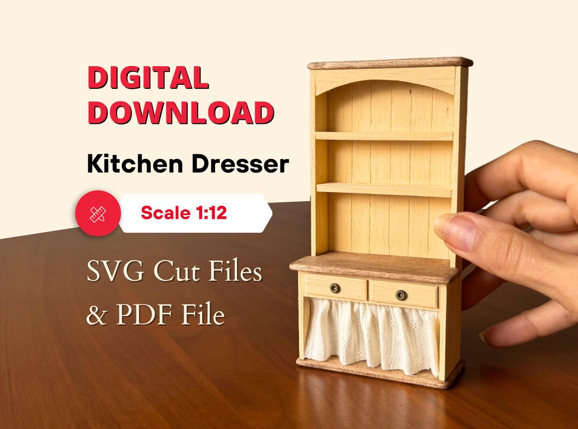 Dollhouse Miniature Kitchen Dresser SVG Cut File (1:12 Scale) (PDF ...