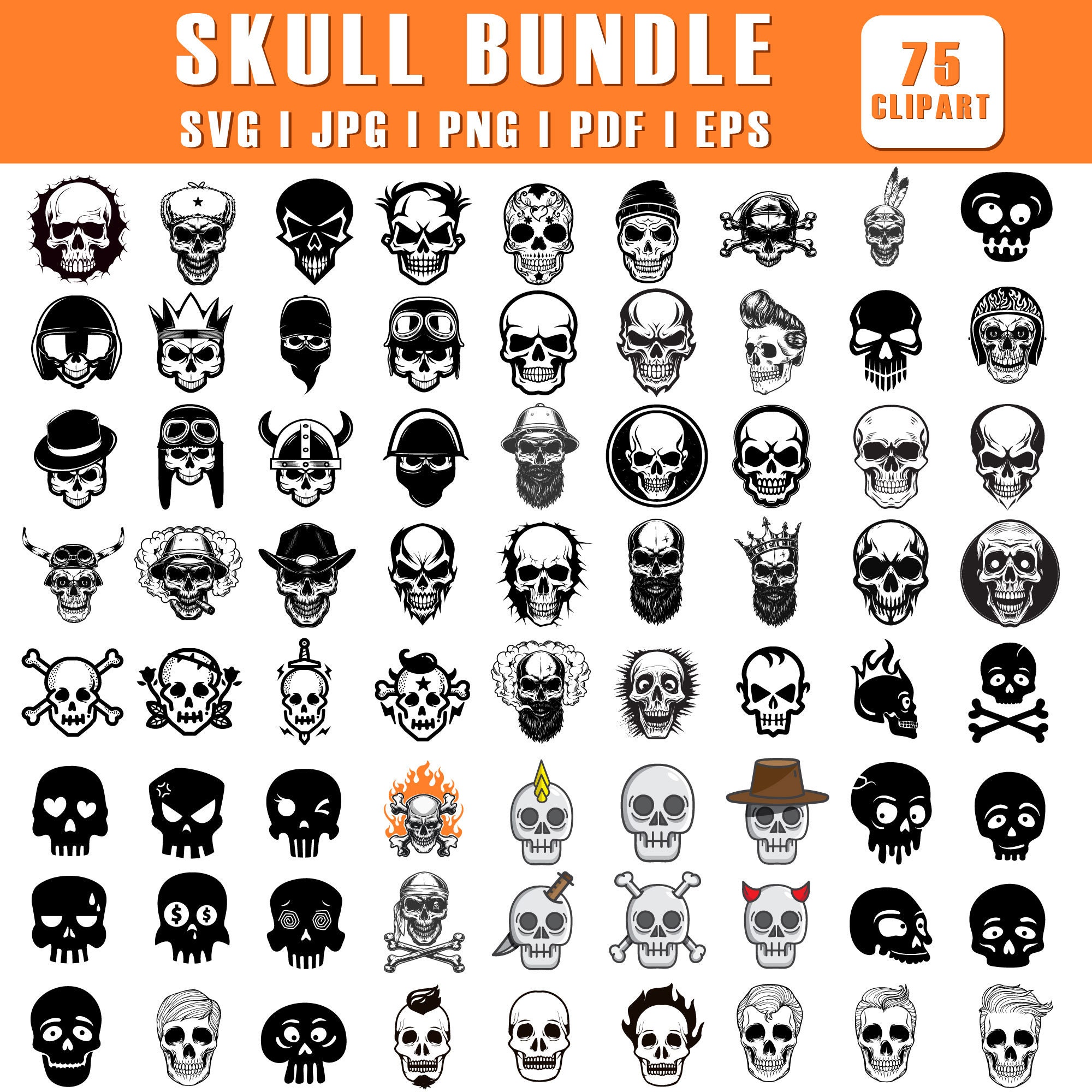 Skull Svg Bundles, Skull Vector, 75 Unique Skull Png, Skill Clipart ...