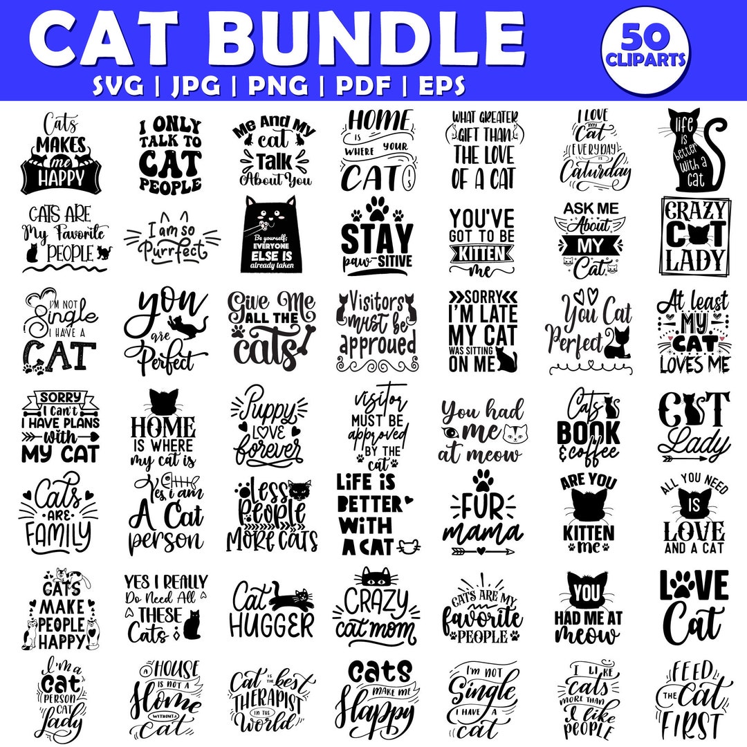 Cute Cat Quotes Svg Bundles, Funny Cat Svg Bundles, Cat PNG Bundles ...
