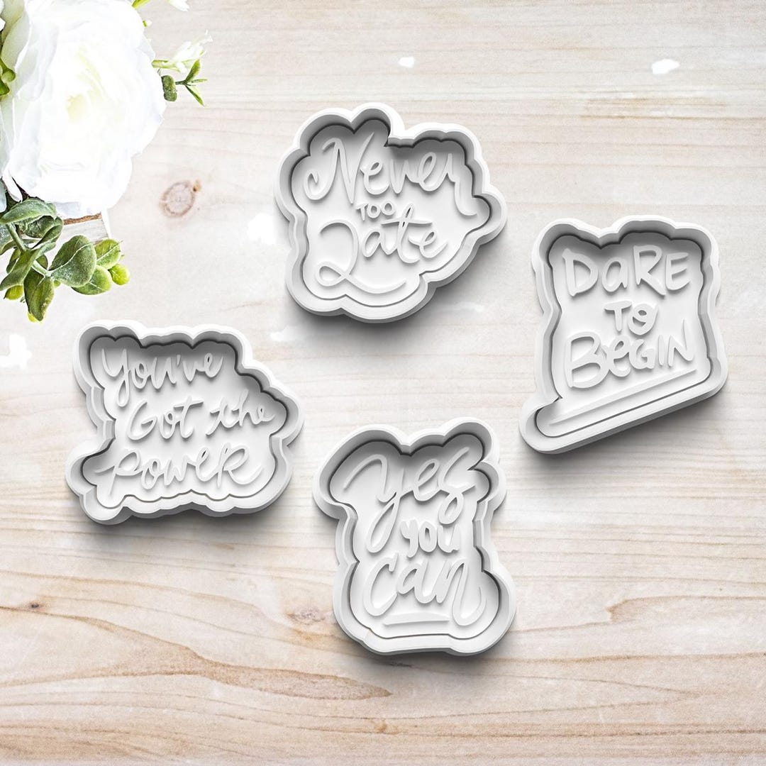Motivational Sayings Cookie Cutter Set | Polymer Clay Fondant Stamp ...