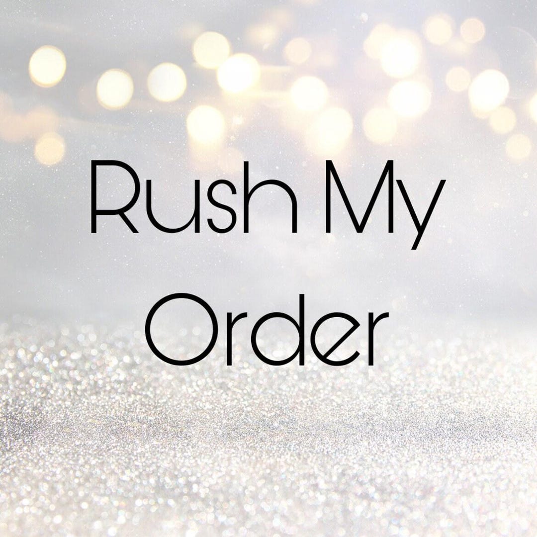 Rush My Order | Processing Time Upgrade - Etsy
