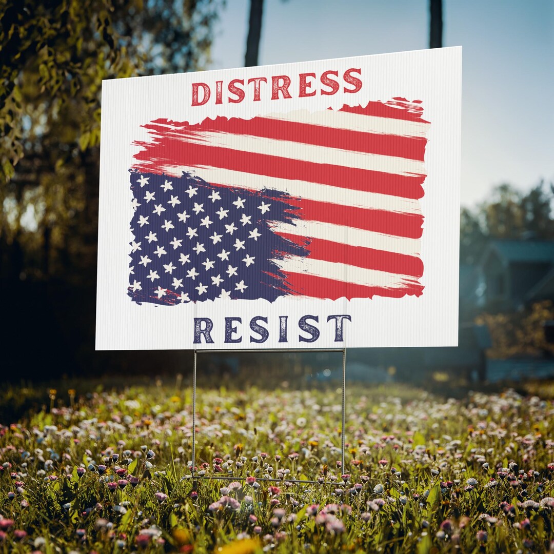 Yard Sign (single Side) Resist Distress: Upside-down Flag Protest Yard ...