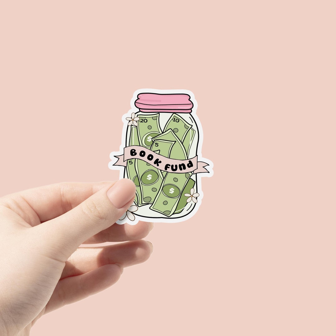 Book Fund Jar Sticker, Reading Sticker, Cute Bookish Sticker, Book ...