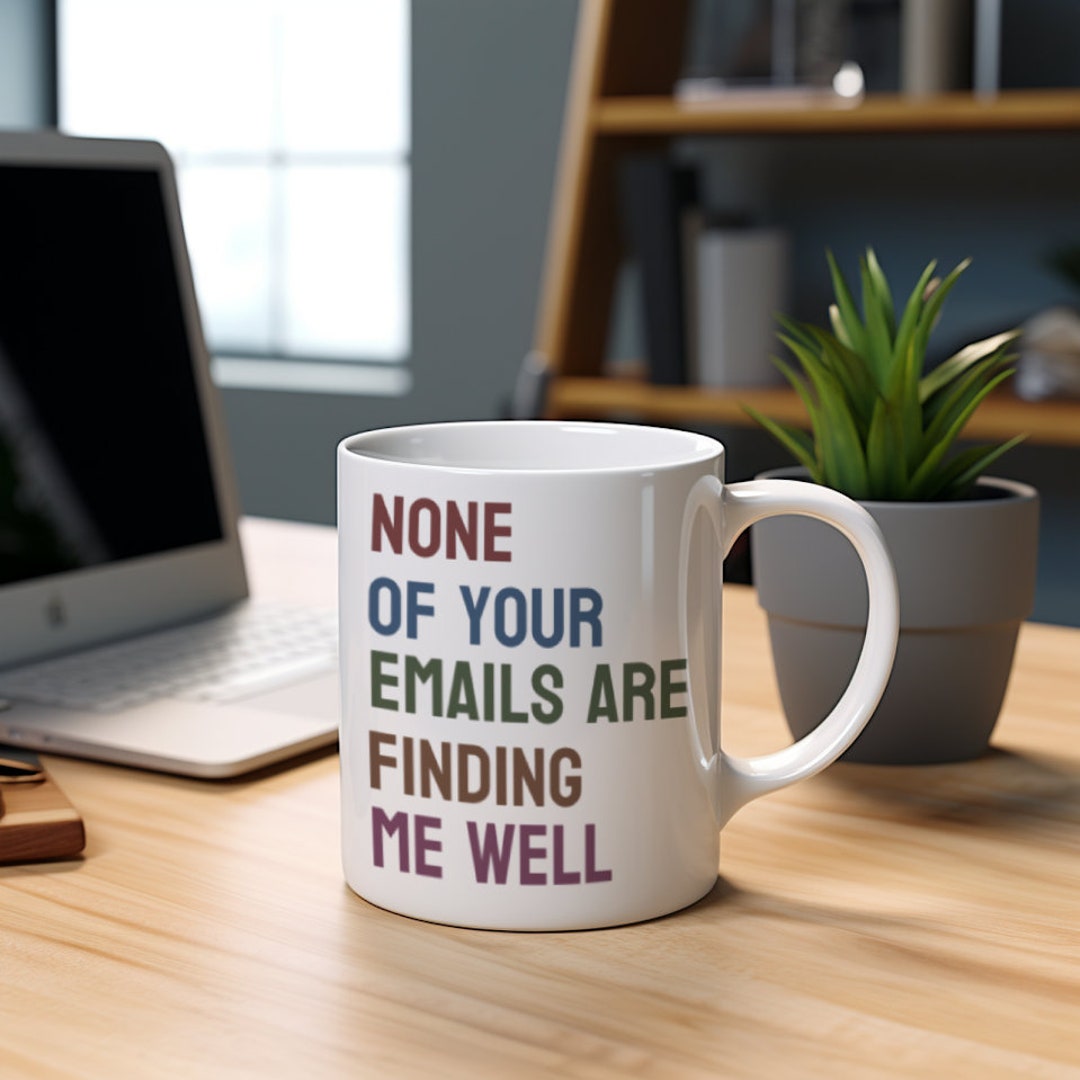 Funny Office Mug, Gift for Coworkers, Gift for Boss, Email Hater Mug ...