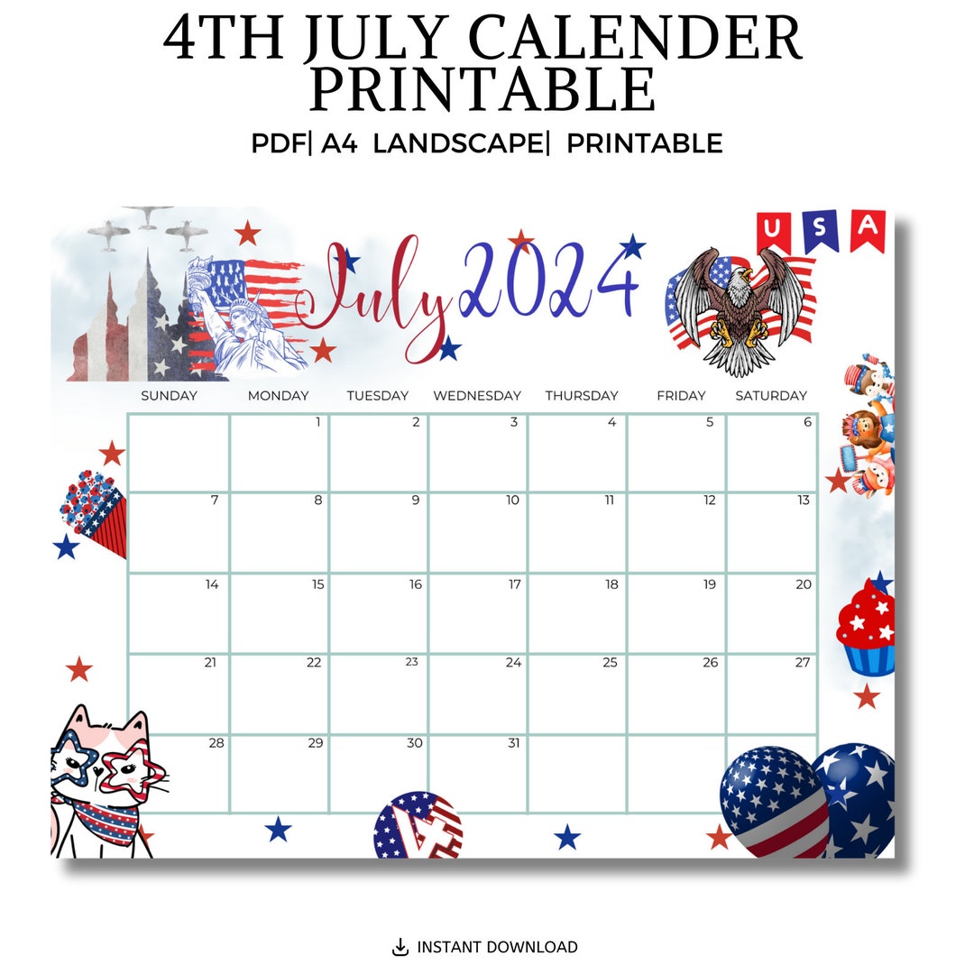 4th July Calendar, 4th July Printable Monthly Calendar, 4th July ...